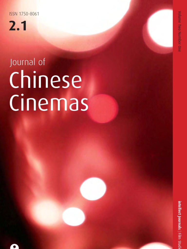 Journal of Chinese Cinemas: Volume: 2 - Issue: 1 | PDF | Cinema Of ...
