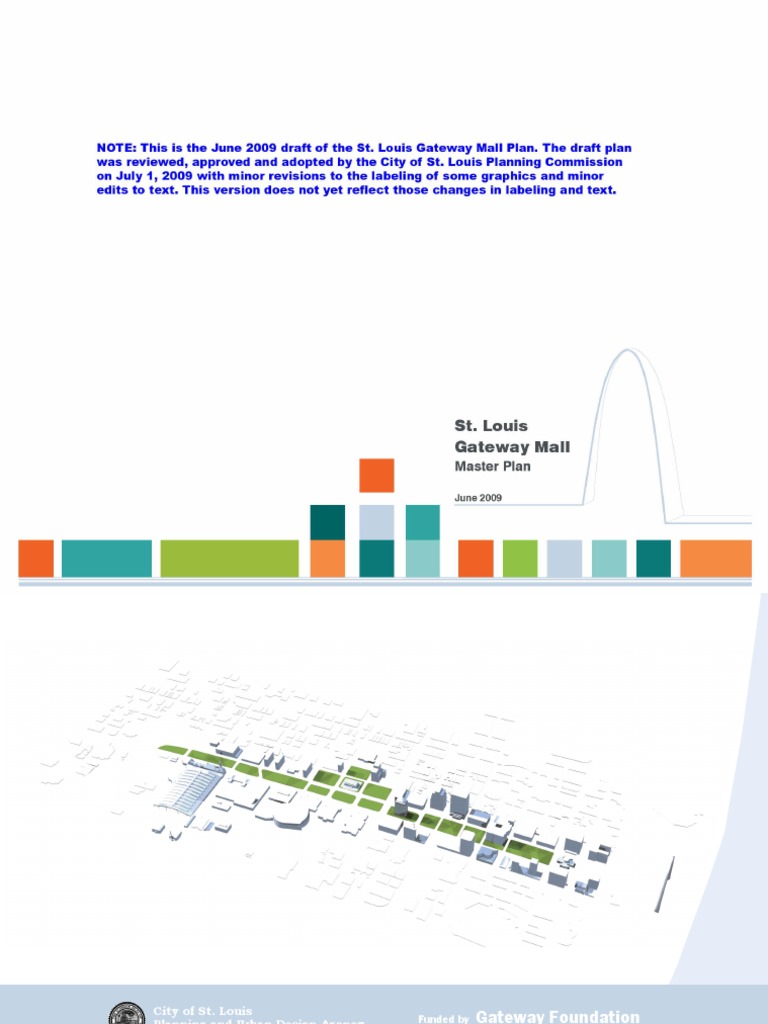 Gateway Mall Master Plan - June 2009 | PDF | National Mall | St. Louis