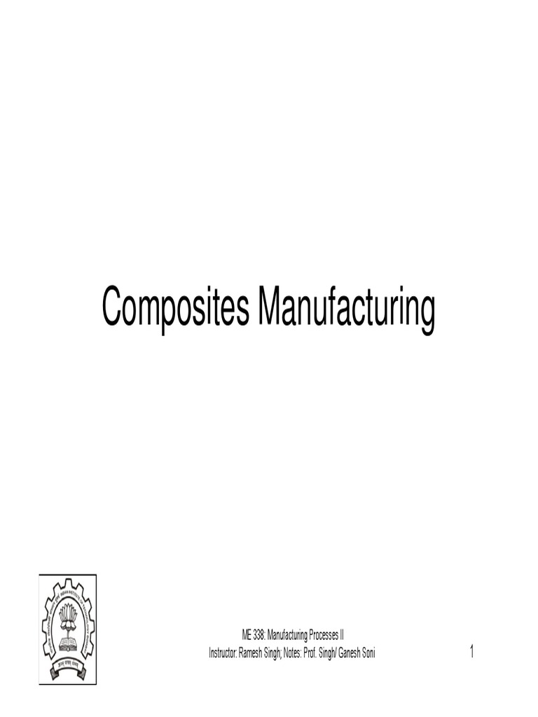 Composite Manufacturing Processes Overview | PDF