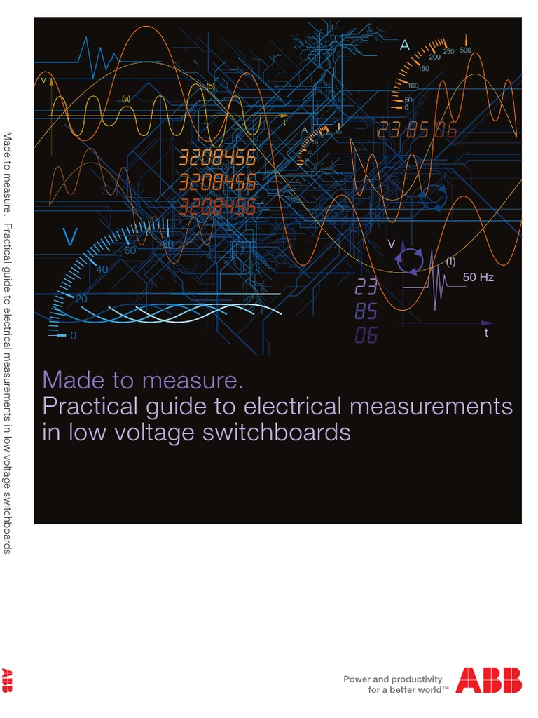 Made To Measure. Practical Guide To Electrical Measurements in Low ...