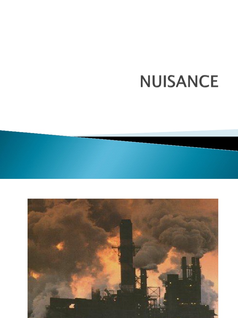 Nuisance | Nuisance | Common Law