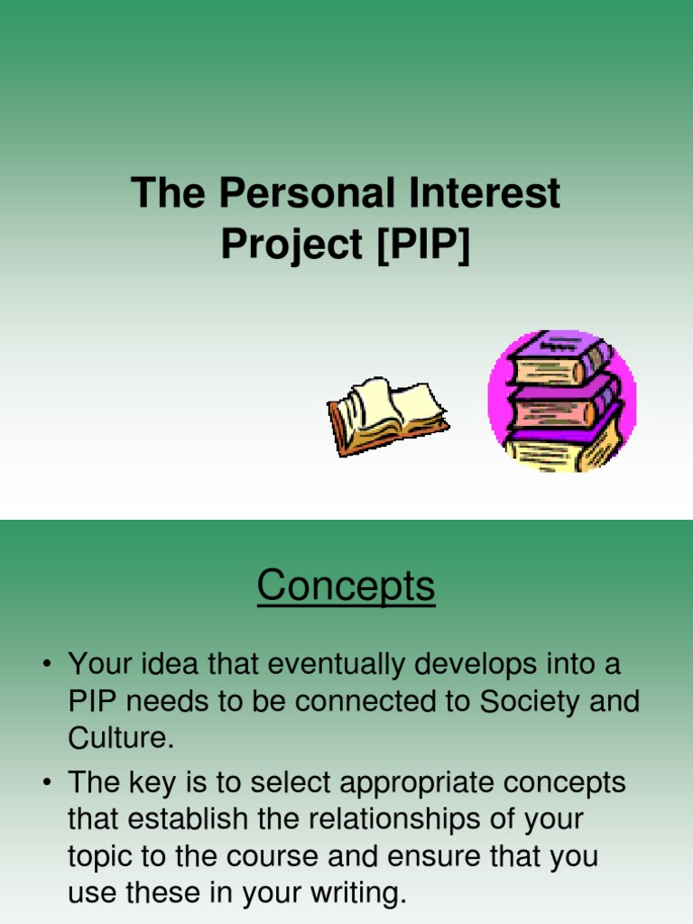 The Personal Interest Project (PIP) | Download Free PDF | Bias ...
