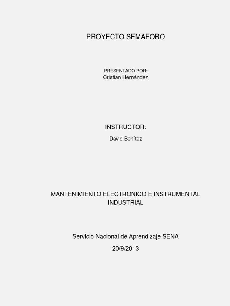 Proyecto Semaforo Peatonal | PDF | Ingenieria Eléctrica | Informática y ...