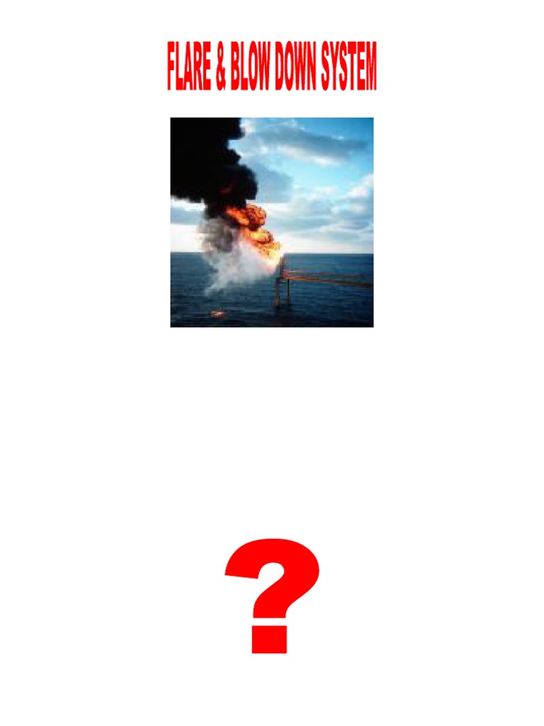 4 - Flare, Venting, BD System | PDF