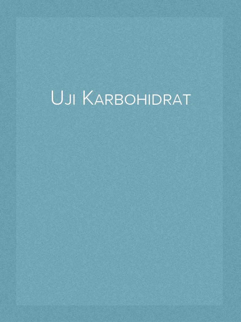 Uji Karbohidrat | PDF