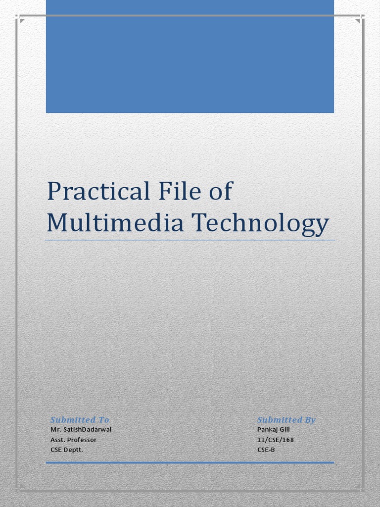 Practical File of Multimedia Technology | PDF | Adobe Flash | Rich ...