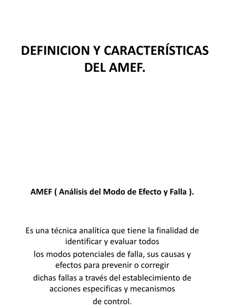 DEFINICION Y CARACTERÍSTICAS DEL AMEF | Software | Diseño