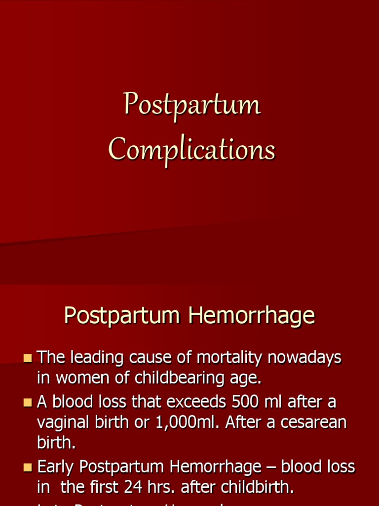 Postpartum Complications | Childbirth | Placenta