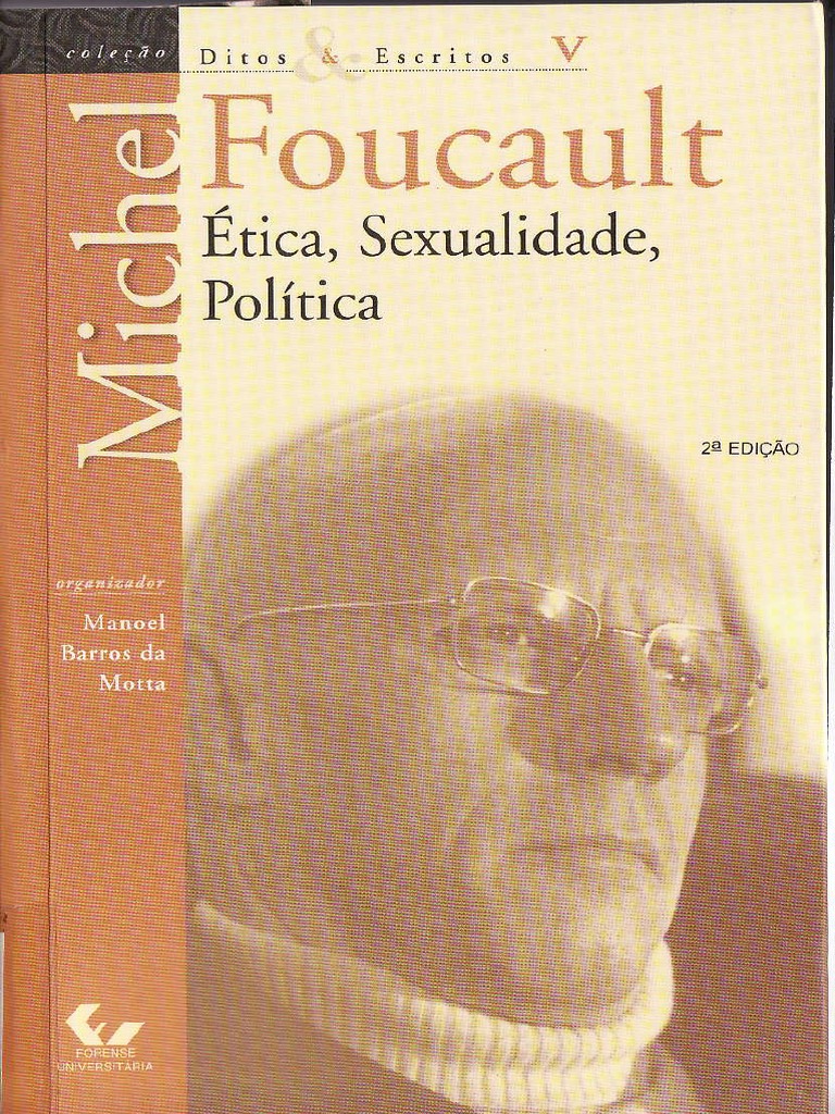 A Etica Do Cuidado de Si - Foucault | PDF | Liberdade | Verdade
