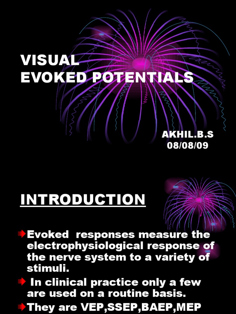 Evoked Potentials - Akhil | PDF | Visual System | Senses