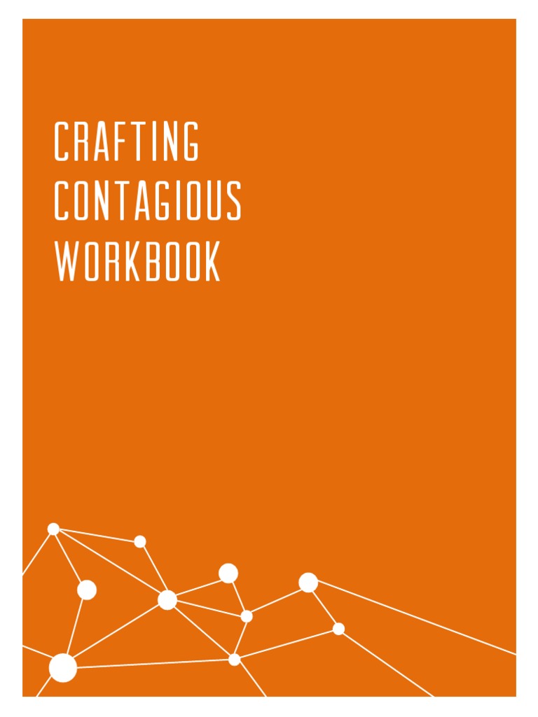 Crafting Contagious Workbook | PDF | Emotions | Cognitive Science