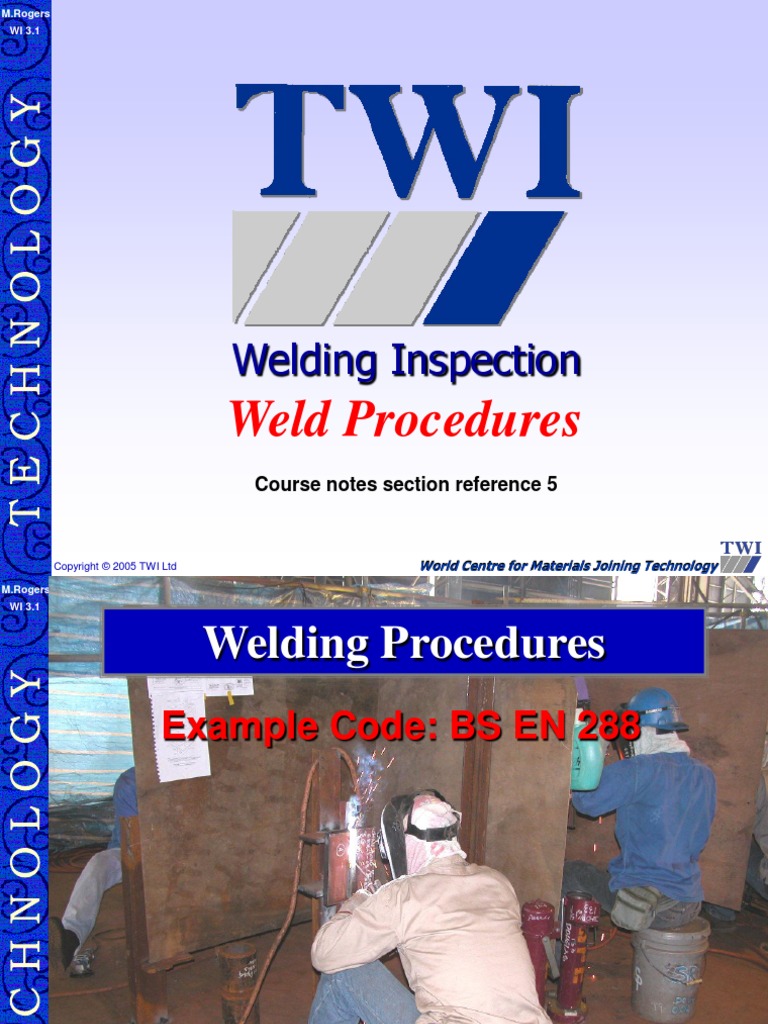 Welding Inspection: Weld Procedures | PDF | Welding | Construction