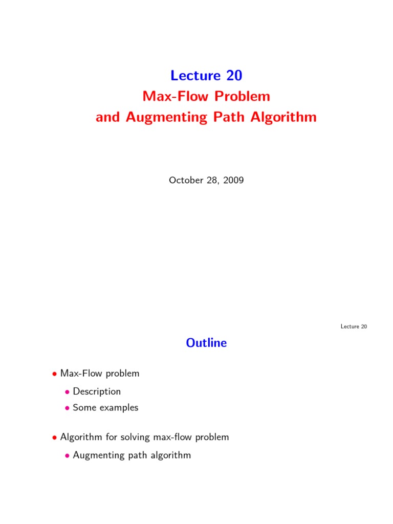 Max Flow Problem And Augmenting Path Algorithm Pdf Areas Of Computer Science Applied