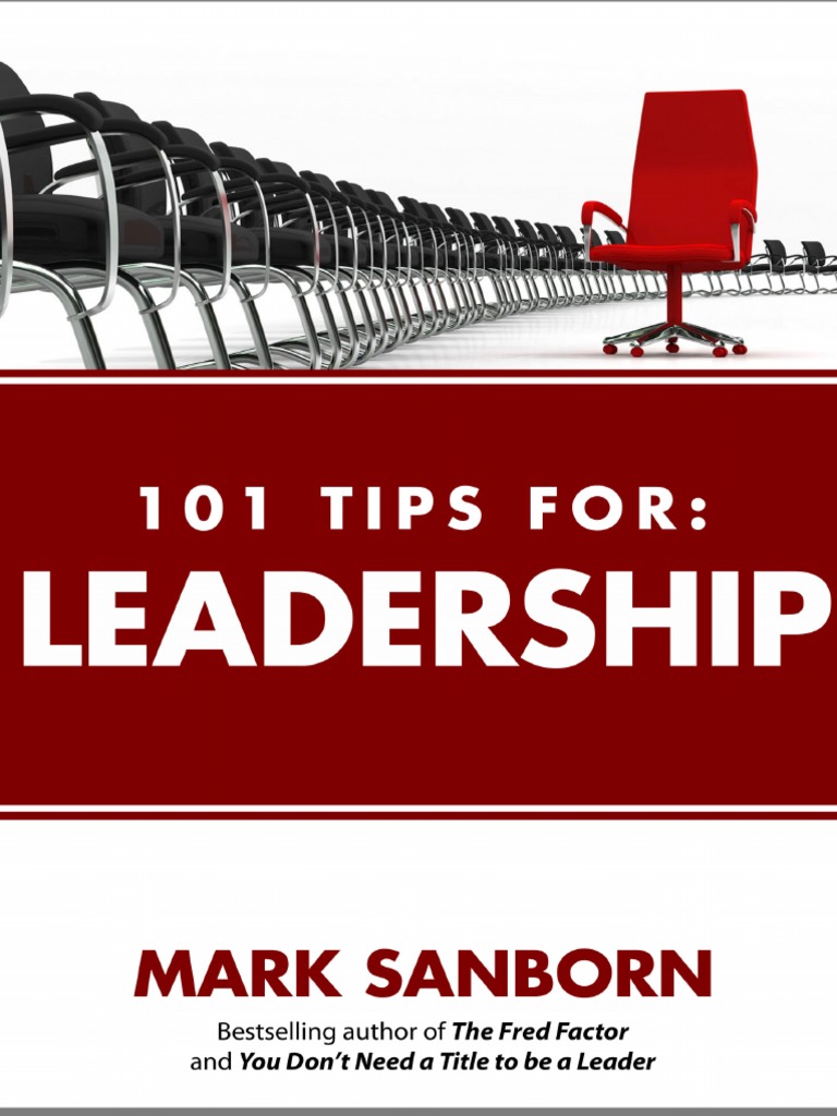 101 Tips For Leadership Ebook | Download Free PDF | Persuasion | Leadership