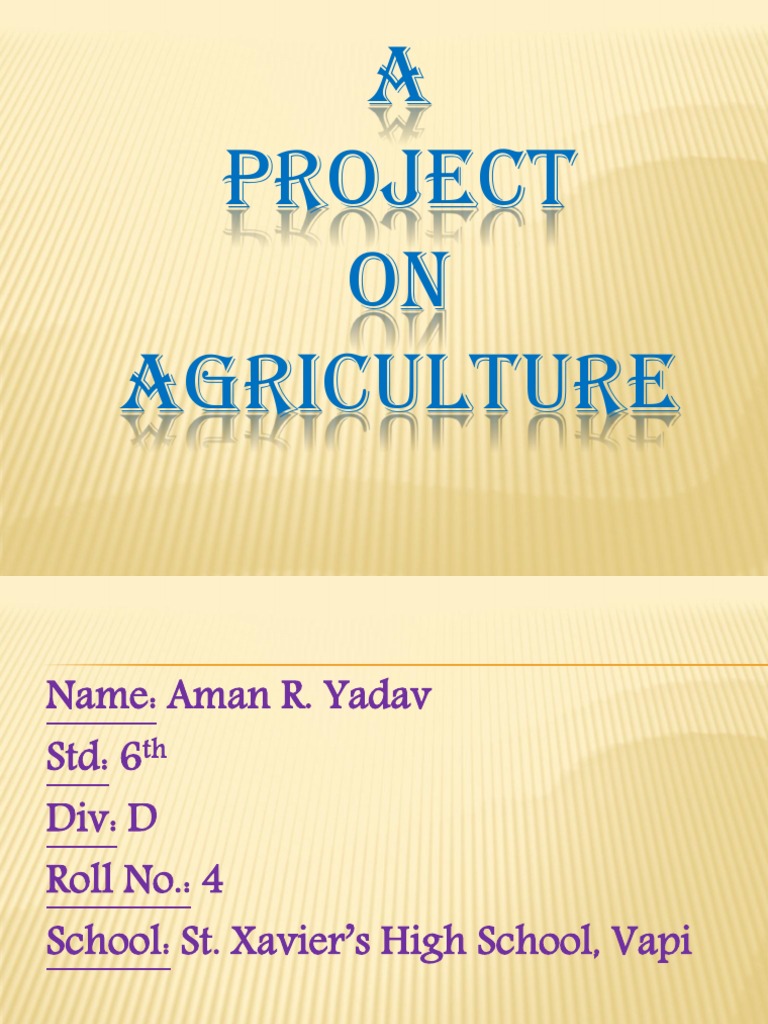Project On Agriculture | PDF | Potato | Onion