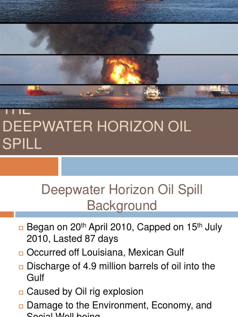 Deepwater Horizon Oil Spill | PDF | Technology & Engineering