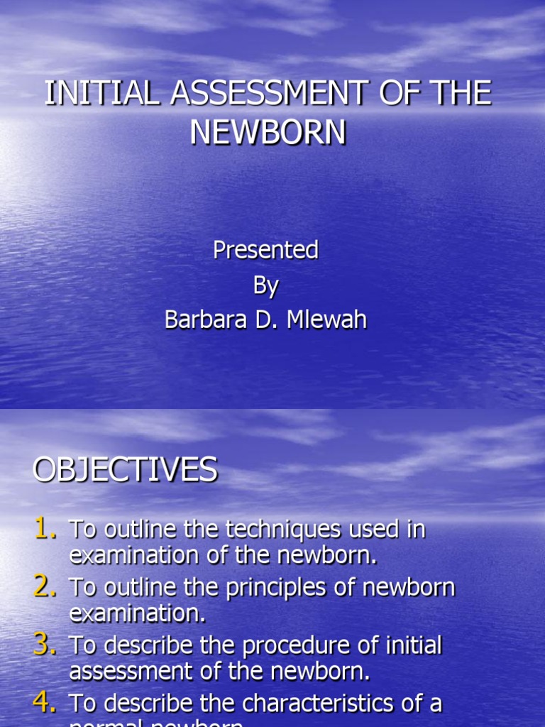 Initial Assessment of The Neonate | PDF | Childbirth | Anatomical Terms ...