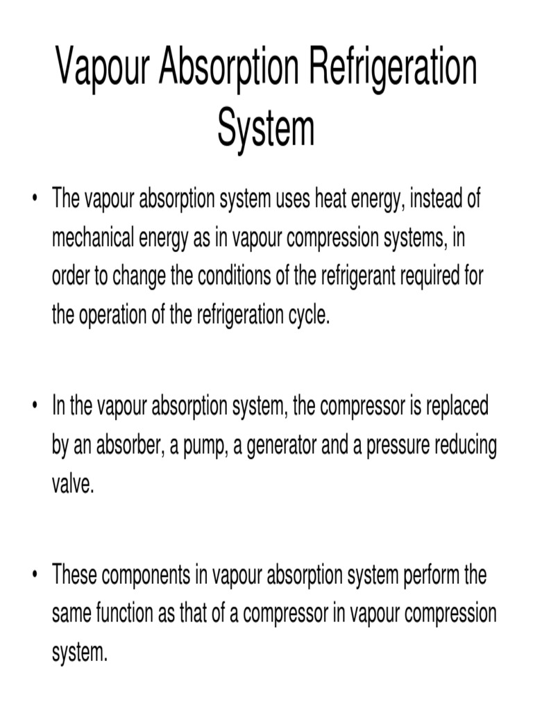 Vapour Absorption Refrigeration Systems Vapour Absorption