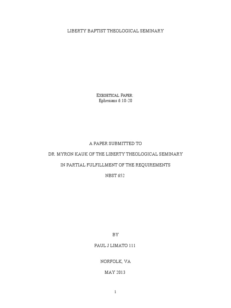 Ephesians 6- Exegetical Paper | Epistle To The Ephesians | The Gospel