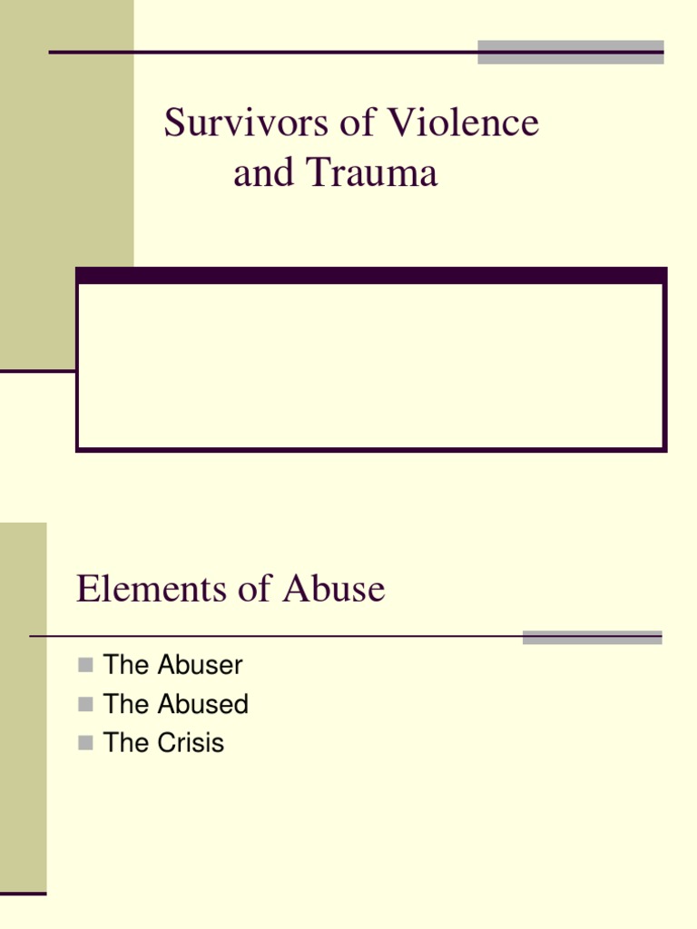 Survivors of Violence | Child Abuse | Domestic Violence