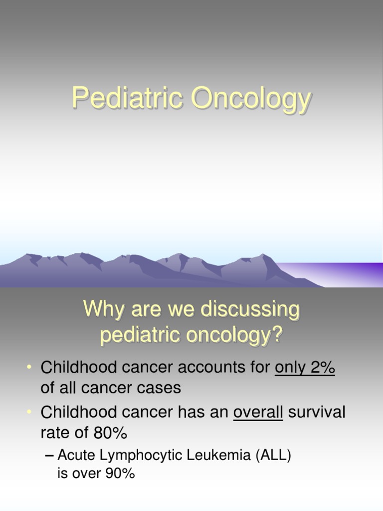 Pediatric Oncology | PDF | Leukemia | Chemotherapy
