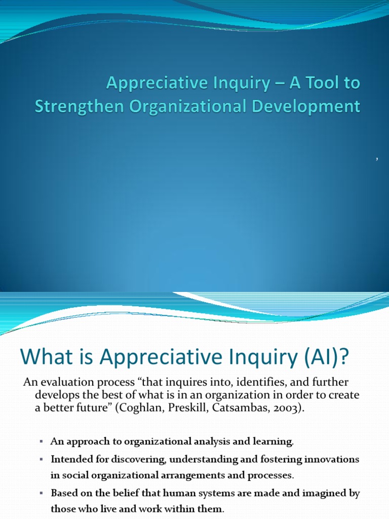 Appreciative Inquiry | PDF | Evaluation | Strategic Management