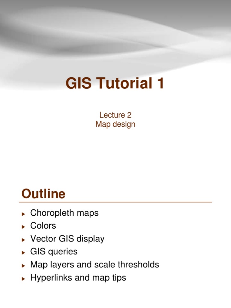 GIS Tutorial 1: Map Design | PDF | Color | Geographic Information System