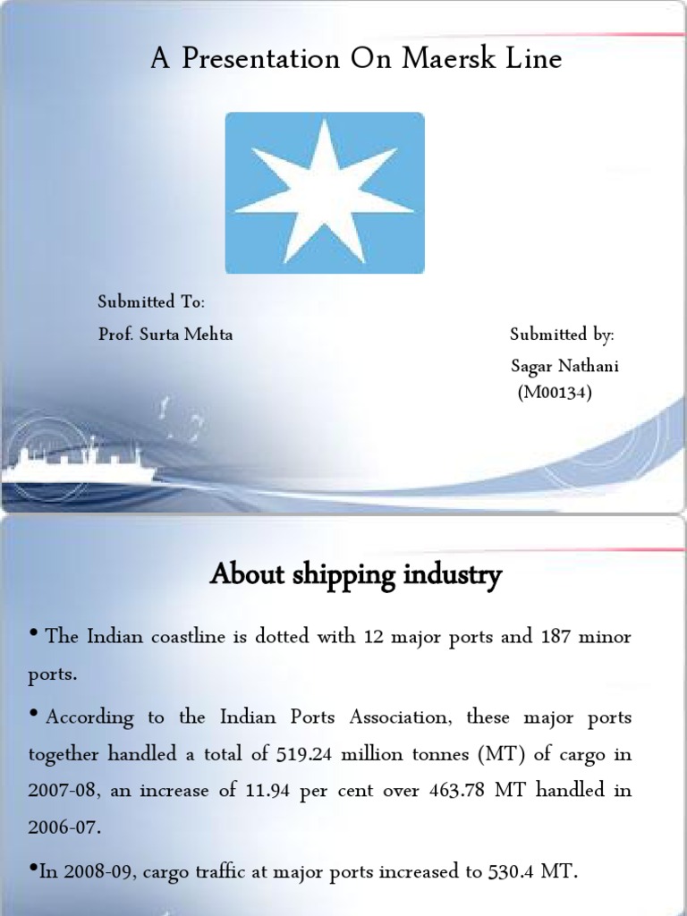 A Presentation On Maersk Line | PDF | Cargo | Containerization