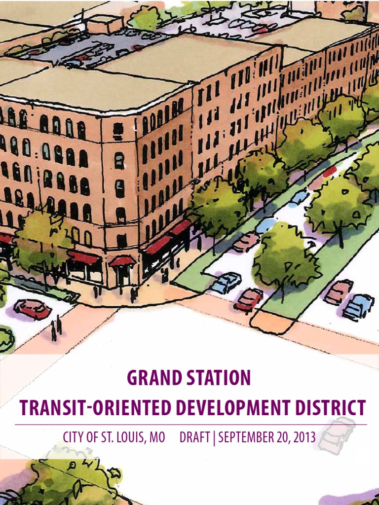 Grand Avenue TOD Overlay District - St. Louis, MO | PDF | Zoning | Land Lot