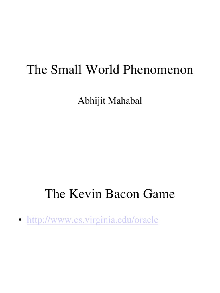 The Small World Phenomenon: Abhijit Mahabal | PDF | Cognitive Science ...
