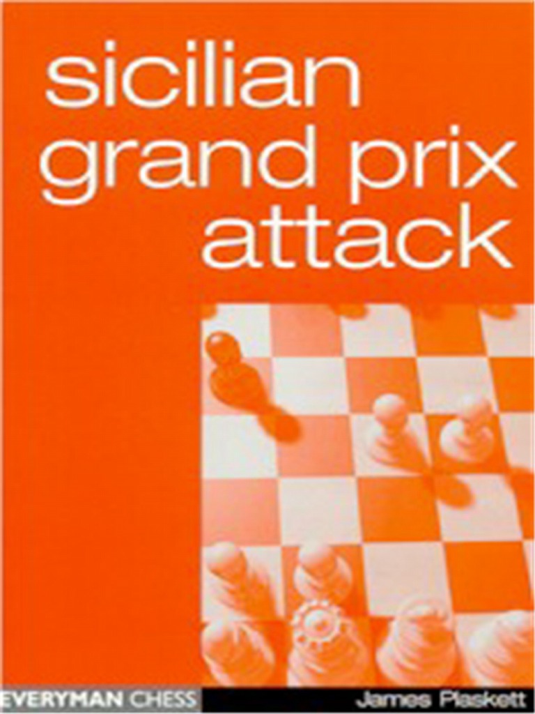 ChessPlaskett J Sicilian Grand Prix Attack | PDF