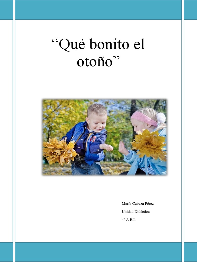Unidad Didáctica: Otoño en Infantil | PDF | Aprendizaje | Evaluación