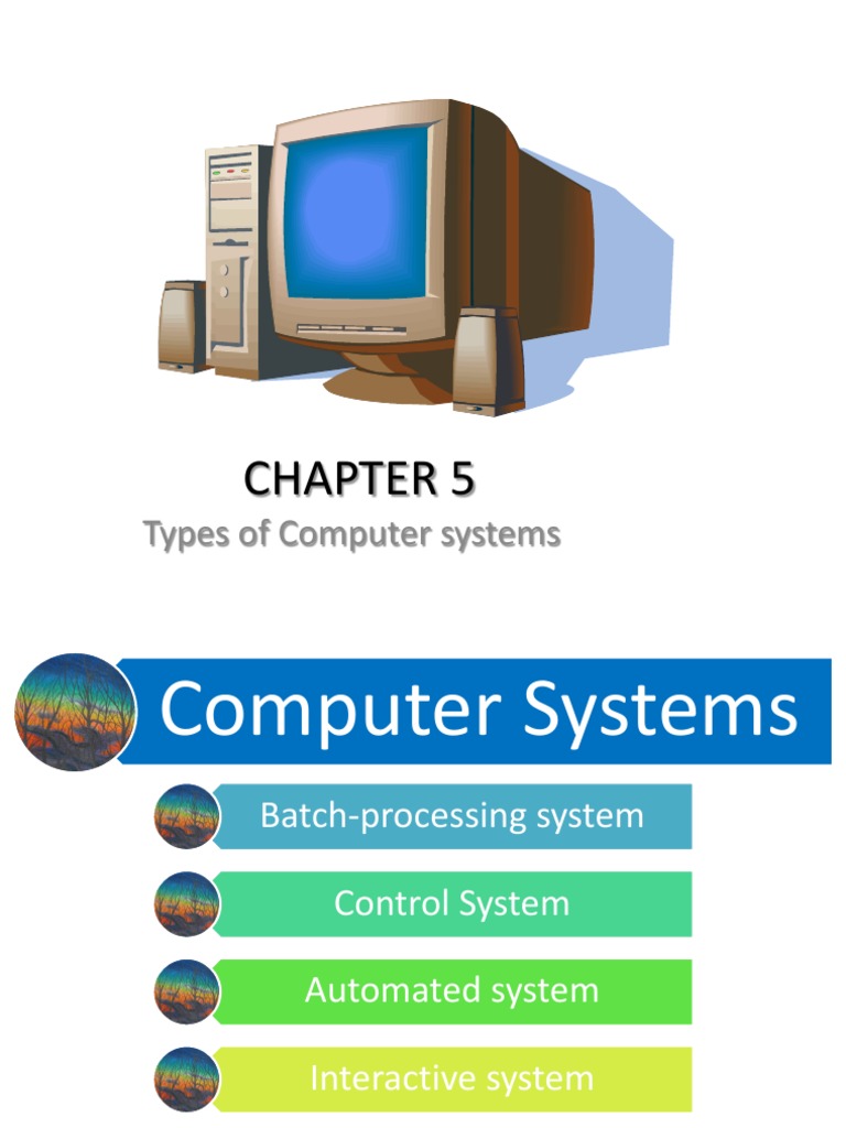 Chapter5-Types of Computer Systems | PDF