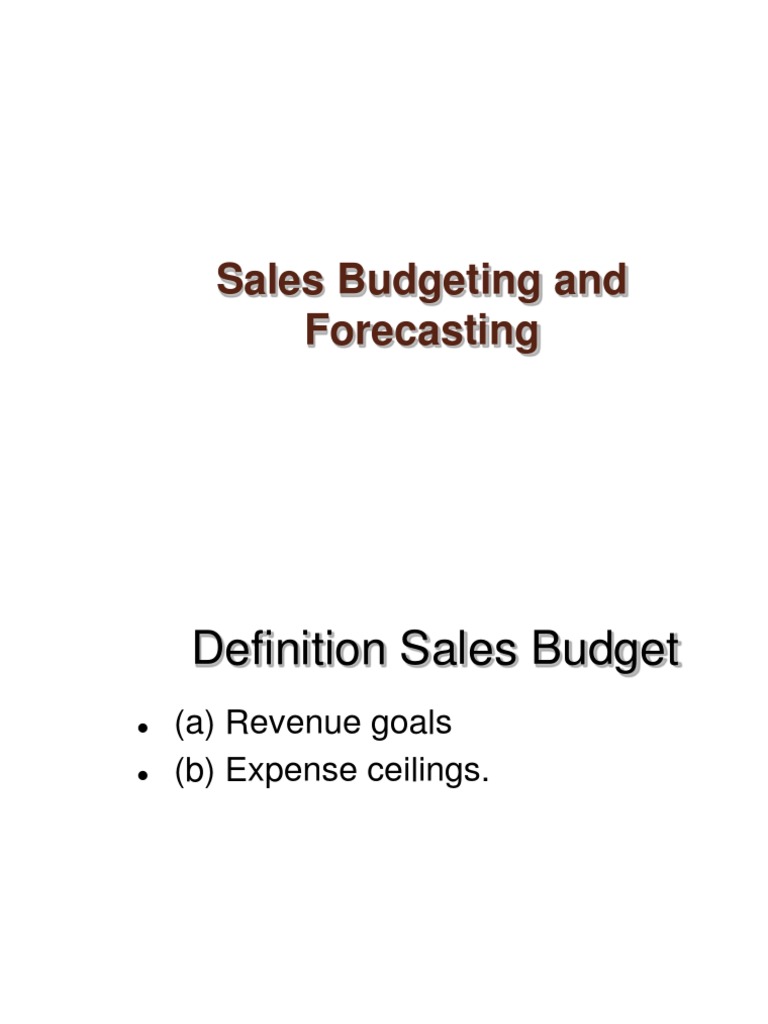 Sales Budgeting Forecasting | PDF | Sales | Top Down And Bottom Up Design