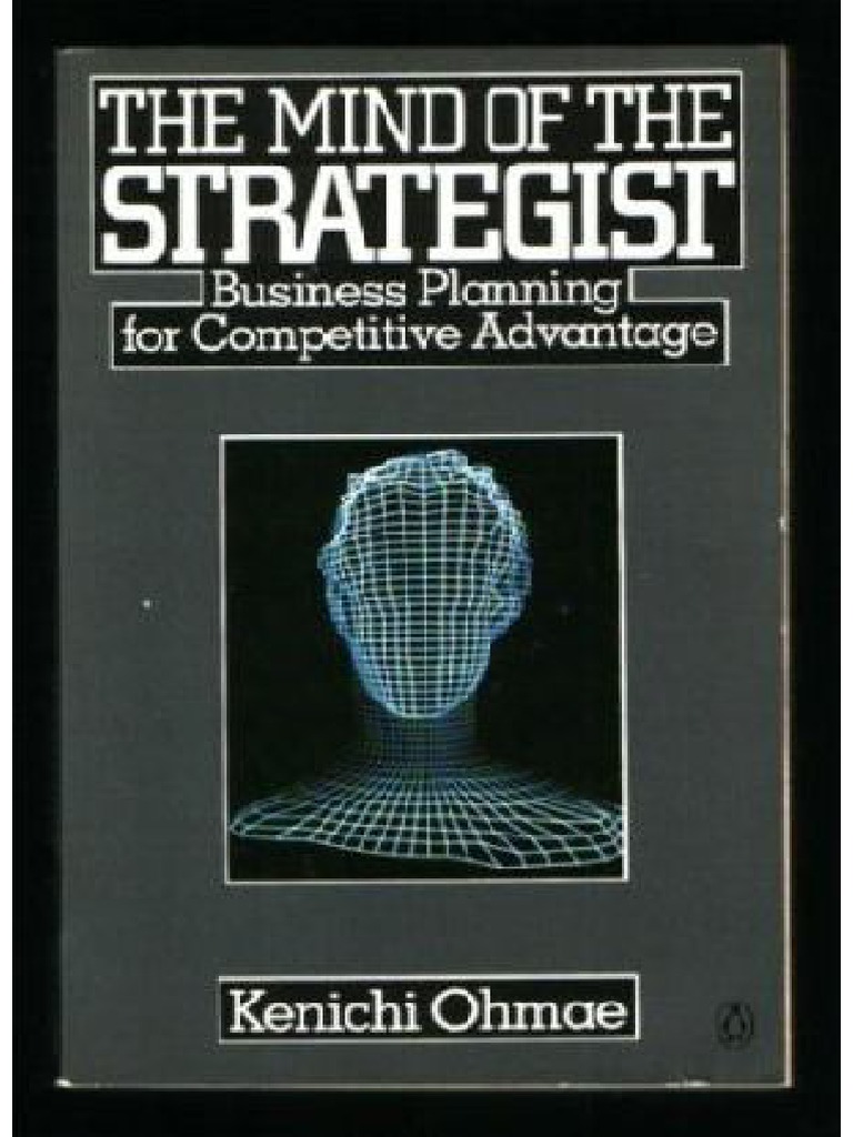 The Mind of The Strategist by Kenichi Ohmae | PDF