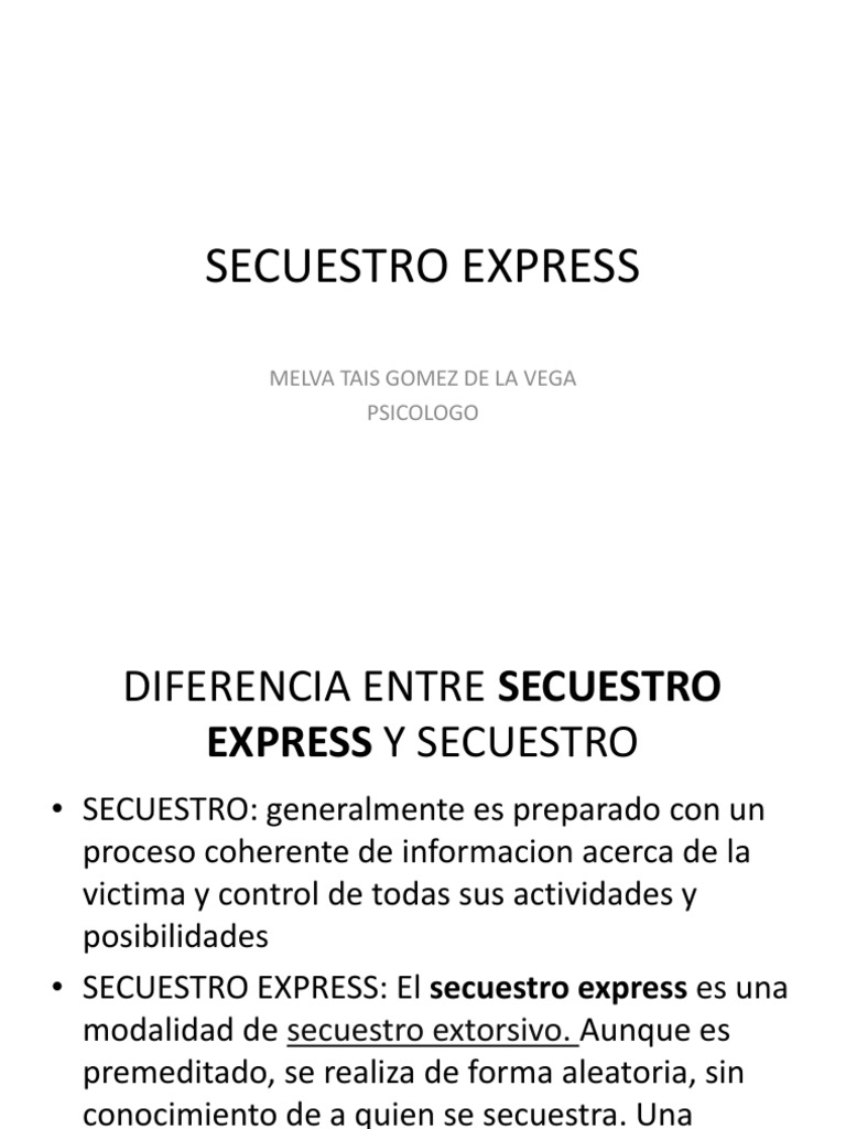 Secuestro Express | PDF | Secuestro | Las emociones