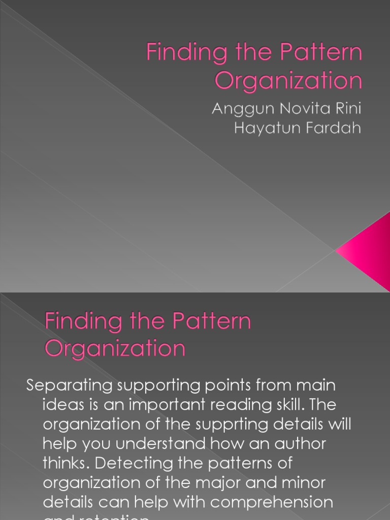 Finding The Pattern Organization | PDF | Causality | Definition