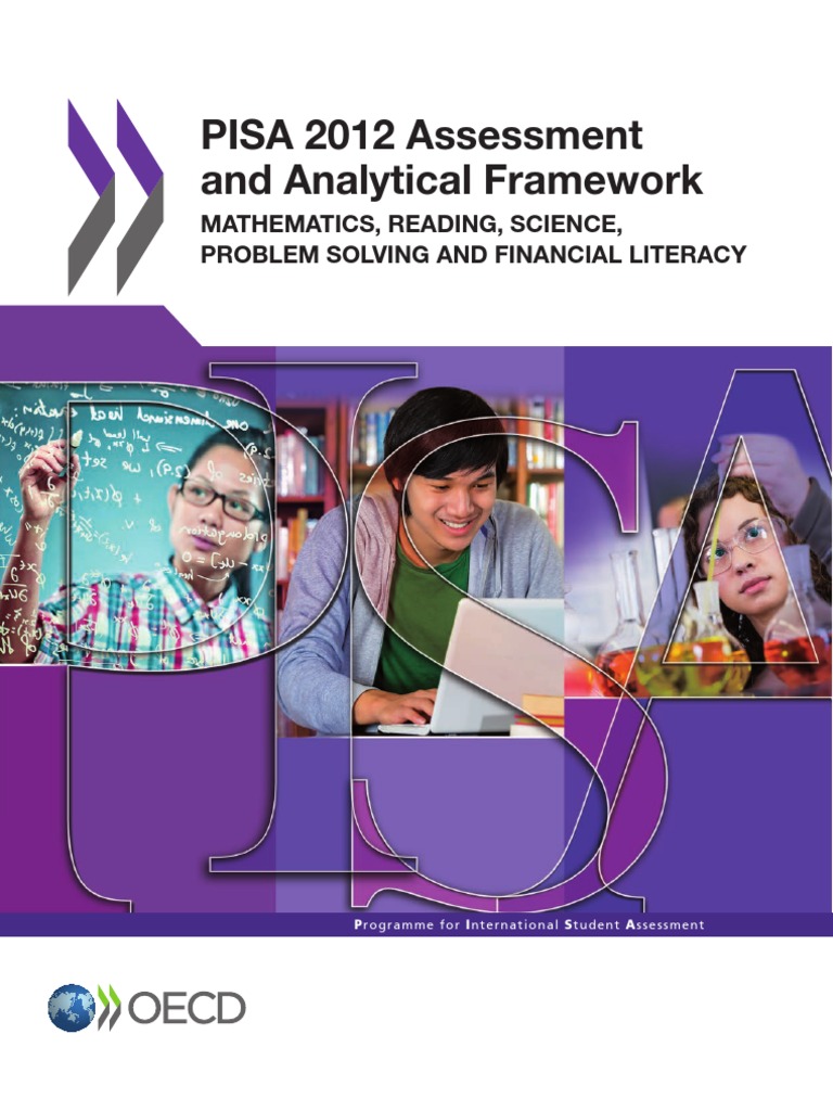 PISA 2012 Assesment and Analytical Framework | PDF | Programme For ...