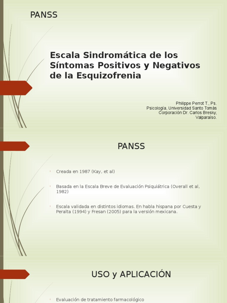 PANSS - Escala Sindromática de Los Síntomas Positivos y Negativos de La ...