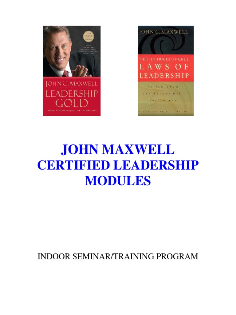 John Maxwell Leadership Modules 2 | PDF | Leadership | Psychological ...