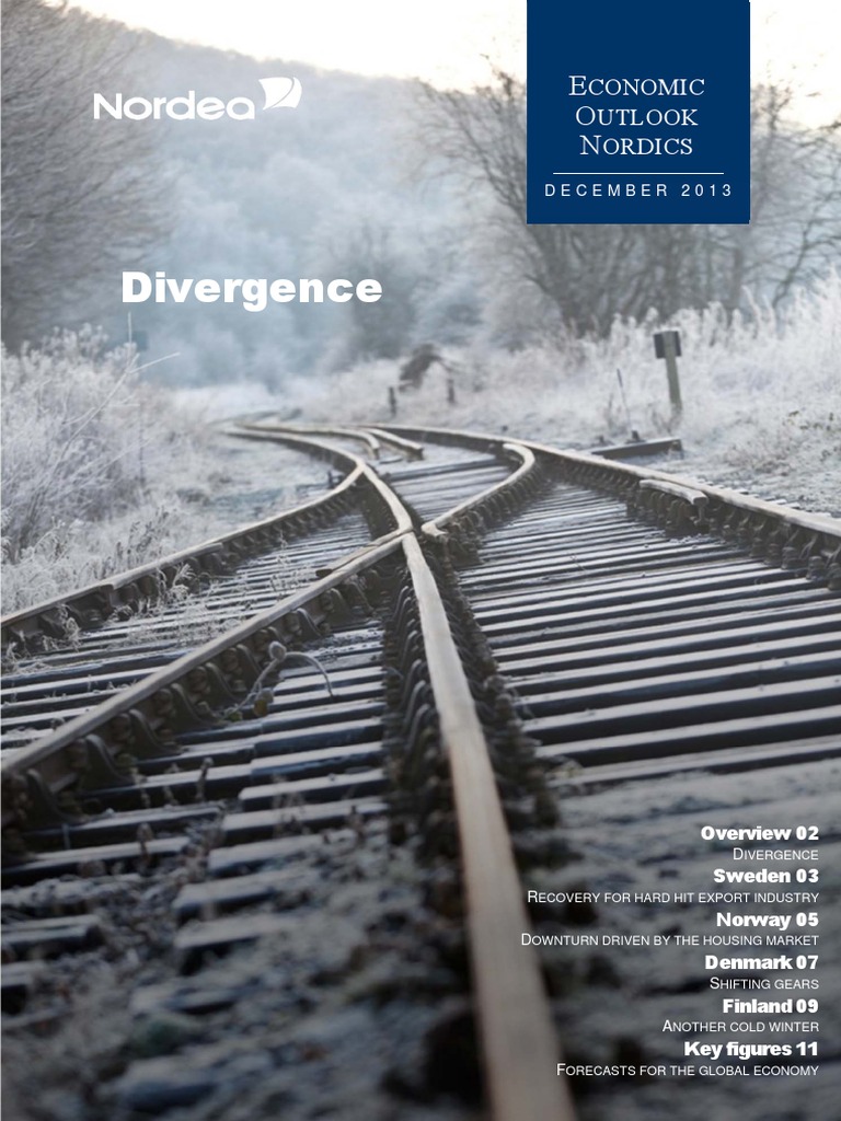 Nordea Bank, Economic Outlook Nordics, Dec 2013. "Divergence" | PDF ...