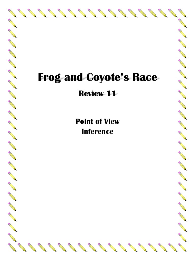 Review 11 Frog and Coyote Race - Done Point of View and Inference | PDF ...