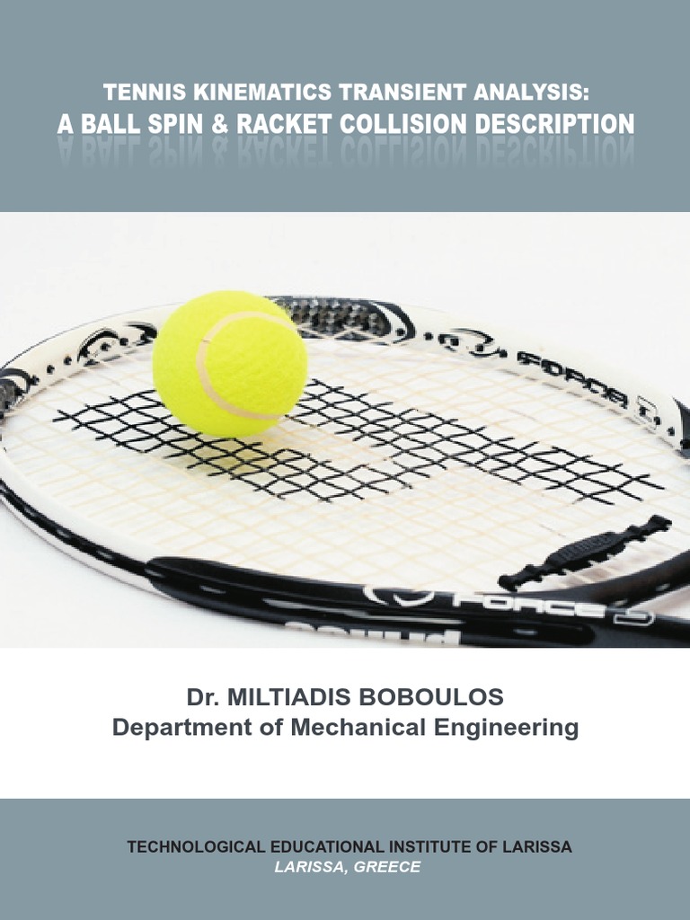 Tennis Kinematics Transient Analysis A Ball Spin Racket Collision ...