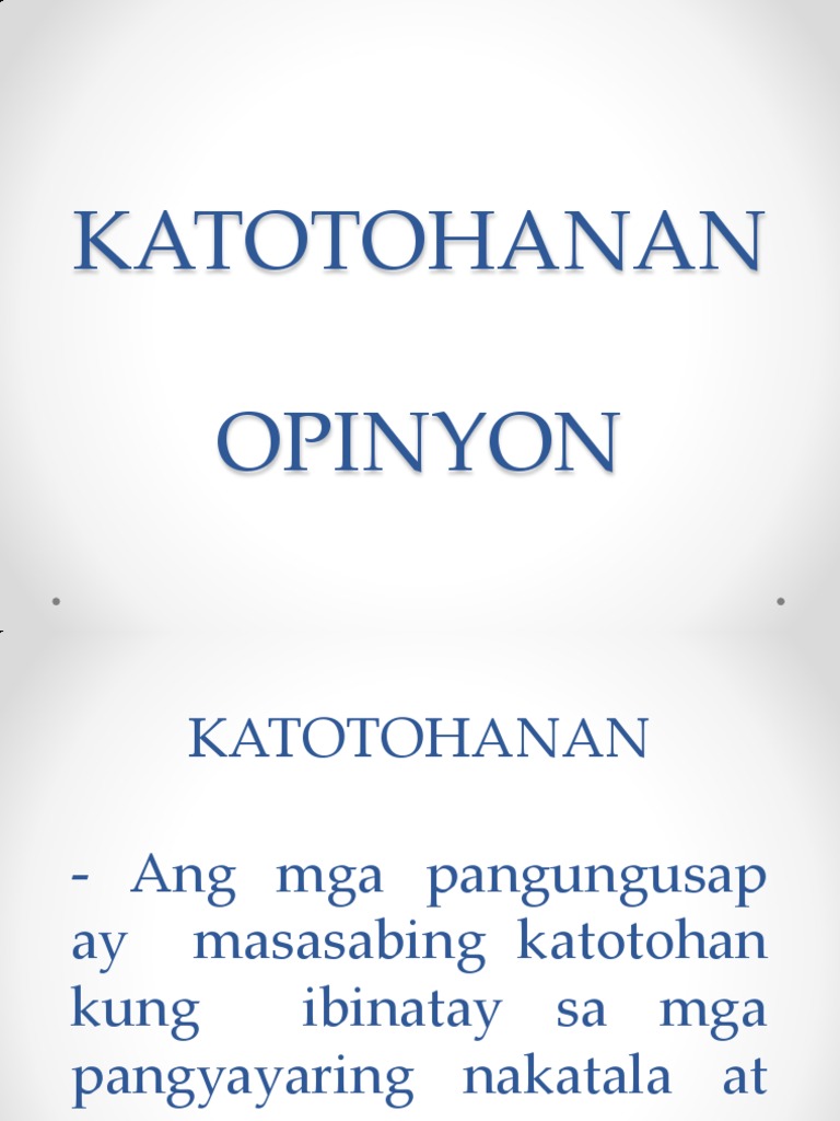 Opinyon at Katotohanan