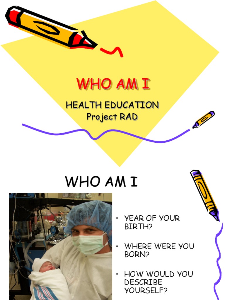 Whoami: Health Education Project RAD | PDF | Self-Improvement