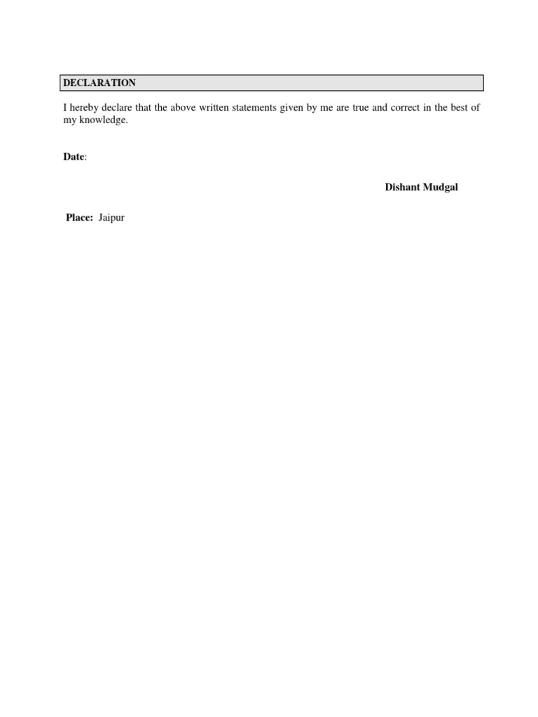 I Hereby Declare That The Above Written Statements Given by Me Are True ...