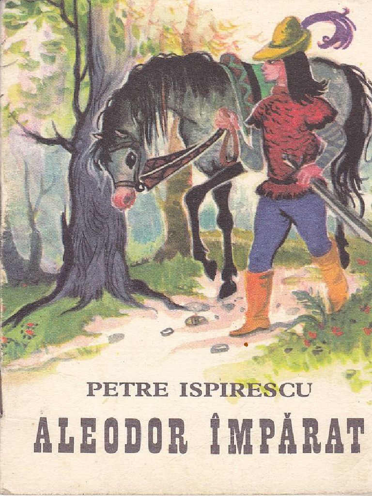 Aleodor Împărat de Petre Ispirescu | PDF