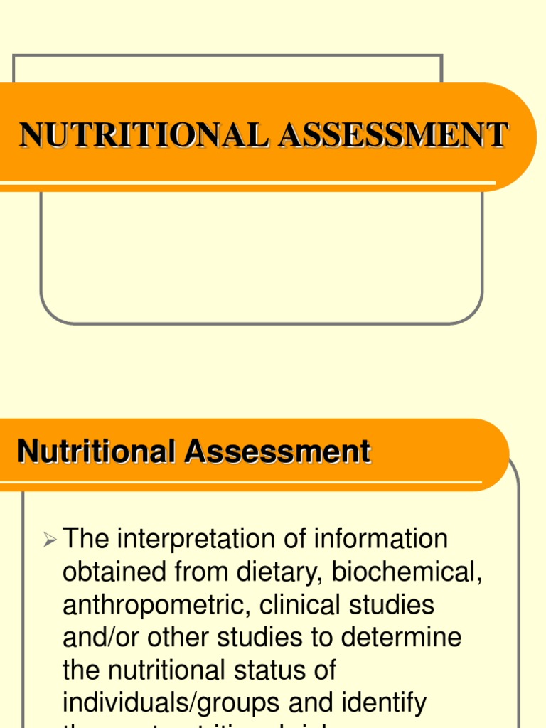 2 Nutritional Assessment | Anthropometry | Nutrition