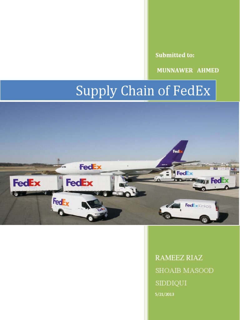 FedEx Project Report | PDF | Fed Ex | Supply Chain Management