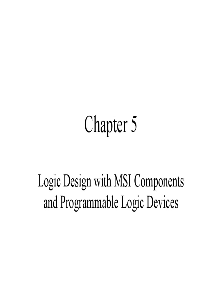 Logic Design With MSI Components and Programmable Logic Devices | PDF | Boolean Algebra ...